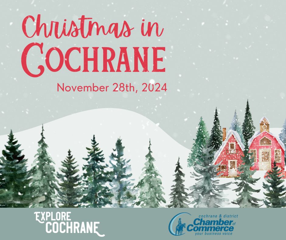 Christmas in Cochrane - Cochrane & District Chamber of Commerce